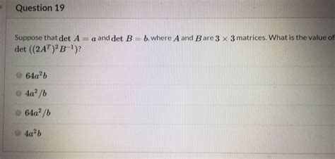 solved question 18 1 5 compute the determinant 0 2 2 1 2
