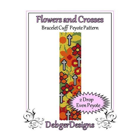 Bead Pattern Peyote Bracelet Cuff Flowers And Crosses Etsy
