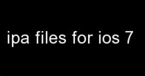 Ipa Files For Ios 7 Album On Imgur