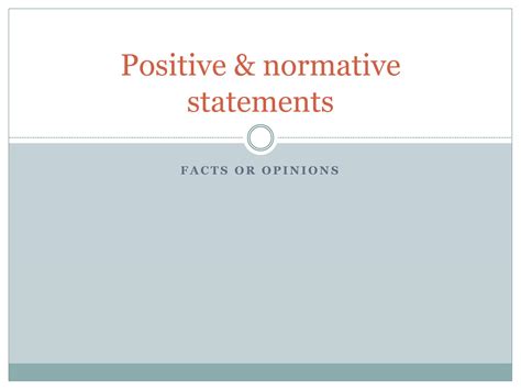 SOLUTION Lesson Positive And Normative Statements Studypool