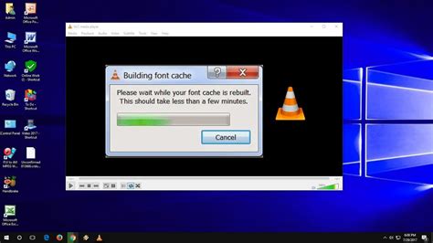 What Is Building Font Cache Vlc Media Player Posaitaly
