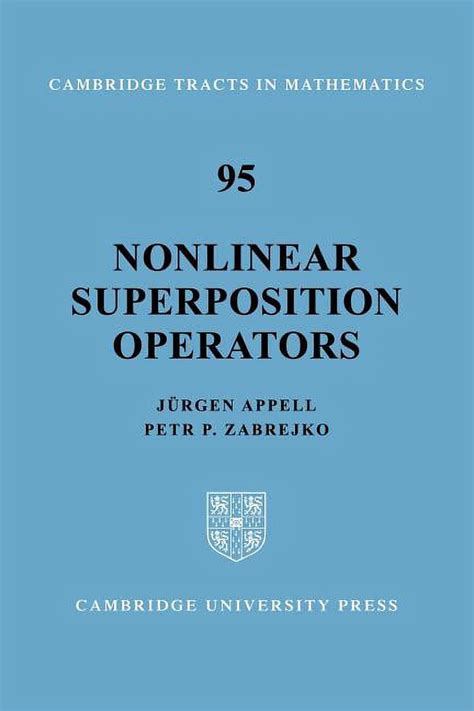 Cambridge Tracts In Mathematics Nonlinear Superposition Operators Book 95 Paperback
