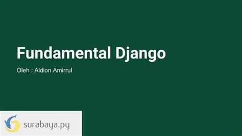 Fundamental Django Dan Contoh Program Crud Katalog Buku Perpustakaan Pptx