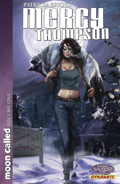 Patricia Briggs Mercy Thompson Moon Called Vol 1 Ebook Briggs