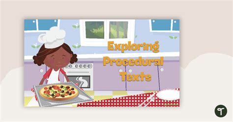 Exploring Procedural Texts Powerpoint Teaching Resource Teach Starter