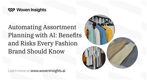 Automating Assortment Planning With Ai Benefits And Risks Every Fashion Brand Should Know