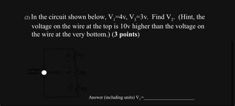 Solved 2 In The Circuit Shown Below V14vv33v Find