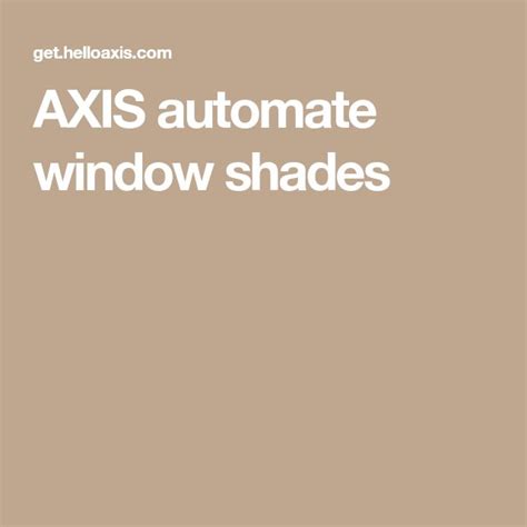 Axis Automate Window Shades Window Shades Hollywood Loft Effortless