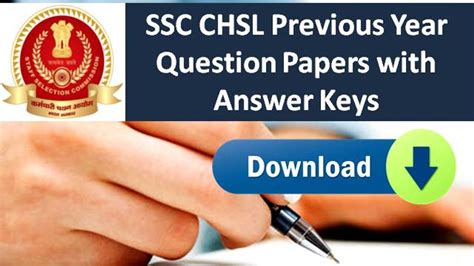SSC CHSL Previous Year Papers With Answer Keys Download PDF SSC CHSL Tier Exam Begins