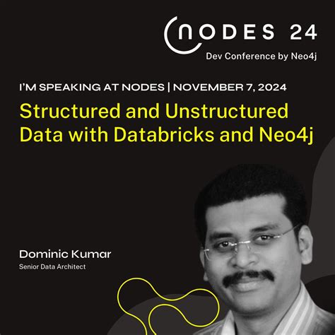 Dominic Kumar On Linkedin Nodes2024 Genai Openai Neo4j Graphdb Graphdatabase Databricks