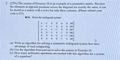 solved 25 the system of exercise 34 is an example of a
