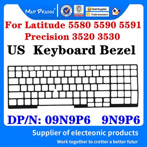 New For Dell Latitude 5580 5590 5591 Precision 3520 3530 09n9p6 9n9p6 Us Keyboard Border Bezel