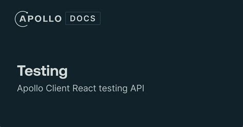 Testing Apollo Graphql Docs