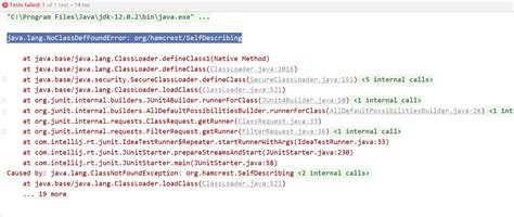 报 java lang NoClassDefFoundError org hamcrest SelfDescribing 的原因和如何处理