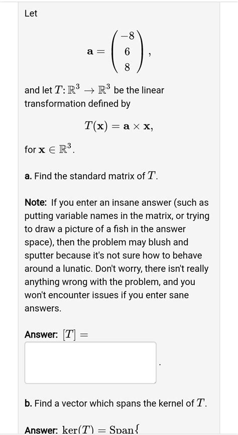 Solved Let a and let T R Rº be the linear Chegg com