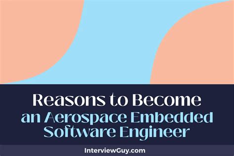 25 Reasons To Become An Aerospace Embedded Software Engineer Reach For