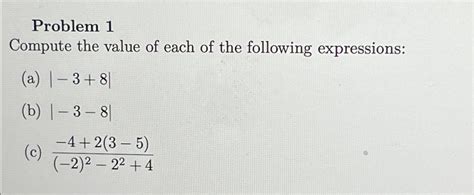 Solved Problem 1compute The Value Of Each Of The Following