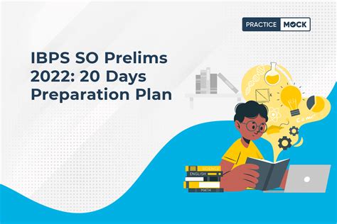 IBPS SO Prelims 2022 20 Days Study Plan Practicemock