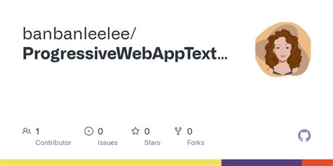 GitHub Banbanleelee ProgressiveWebAppTextEditor