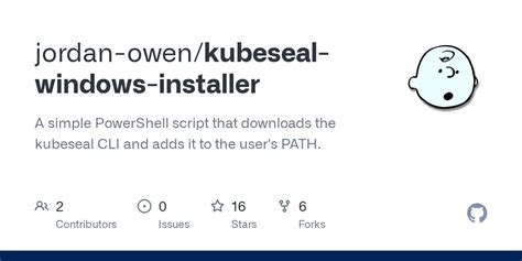 Github Jordan Owenkubeseal Windows Installer A Simple Powershell