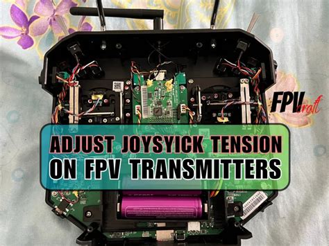 How To Adjust Gimbal Tension On Fpv Radio Transmitters Fpvcraft
