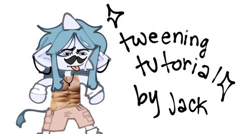 Tweening Tutorial — 11k Special Youtube