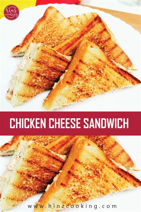 Chicken Cheese Sandwich How To Cook Chicken Recipes Food