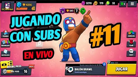 Jugando Con Subs Brawl Stars 11 Youtube