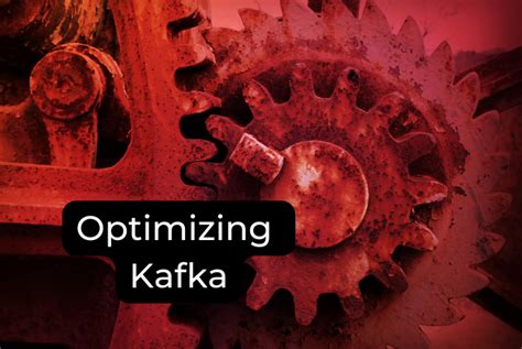 Optimizing Kafka Thinkport