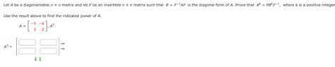 solved let a be a diagonalizable n×n matrix and let p be an