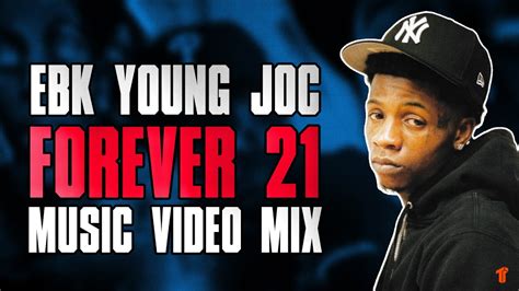Ebk Young Joc Forever 21 Album Music Video Mix Youtube