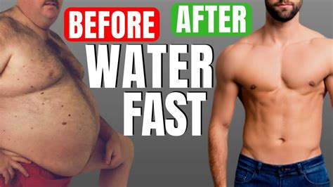 Water Fasting Before And After Weight Loss