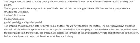 Solved In Vi This Program Should Use A Structure Struct That Will