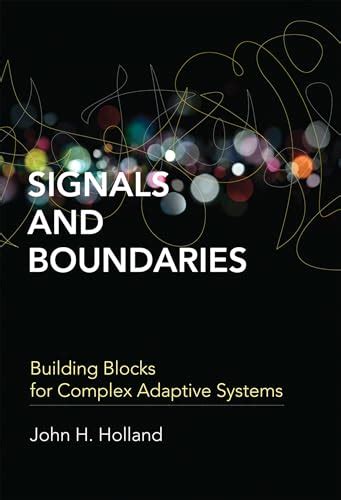 signals and boundaries building blocks for complex adaptive want it all