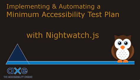 Implementing A Minimum Accessibility Test Plan David Mello