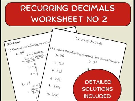 Recurring Decimals Worksheet No 2 With Solutions Teaching Resources