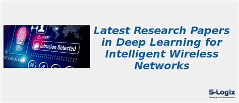 Top 50 Papers In Deep Learning For Intrusion Detection System S Logix