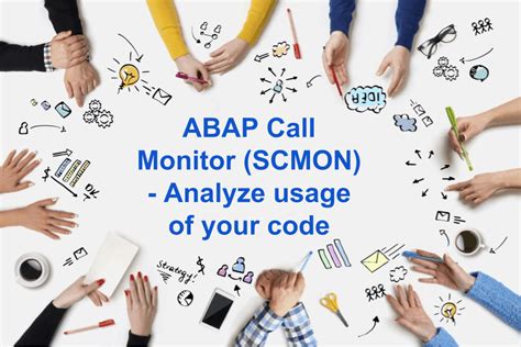 abap call monitor scmon analyze usage of your code sap online guides