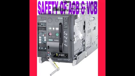 Safety Of Acb And Vcb In Hindi Youtube