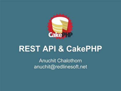 Rest Api With Cakephp Ppt