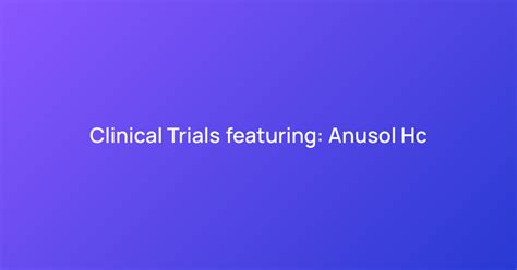 Anusol Hc Everything You Need To Know Power