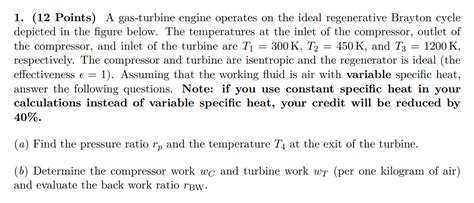 [solved] 1 12 Points A Gas Turbine Engine Operates On