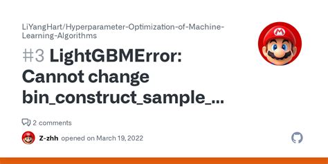 Lightgbmerror Cannot Change Bin Construct Sample Cnt After Constructed