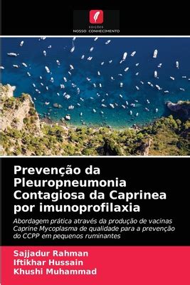 Preveno Da Pleuropneumonia Contagiosa Da Caprinea Por Imunoprofilaxia
