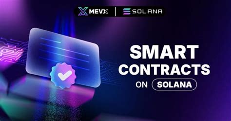 Smart Contracts On Solana Platform Trading Bot Mevx