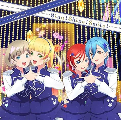 ：tvアニメ『ラブライブ！スーパースター』2期 第10話挿入歌第12話挿入歌 「sing！shine！smile！ 未来の音が