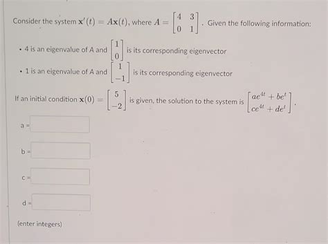 Solved Consider The System X T Ax T Where A Chegg Com