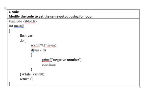 Solved C Code Modify The Code To Get The Same Output Using