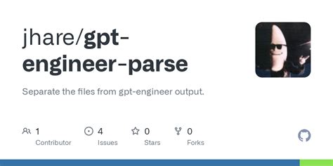 Github Jharegpt Engineer Parse Separate The Files From Gpt Engineer Output