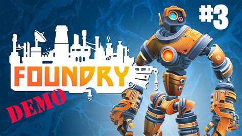 Foundry Demo 03 Youtube